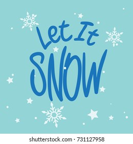 Let Snow Calligraphy Hand Lettering Stock Vector (Royalty Free) 1599755746
