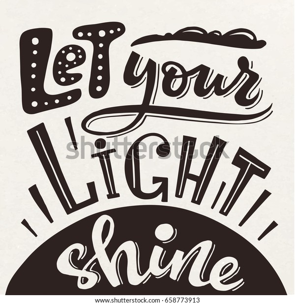 Let Your Light Shine Motivational Poster Stock Vector (Royalty Free ...