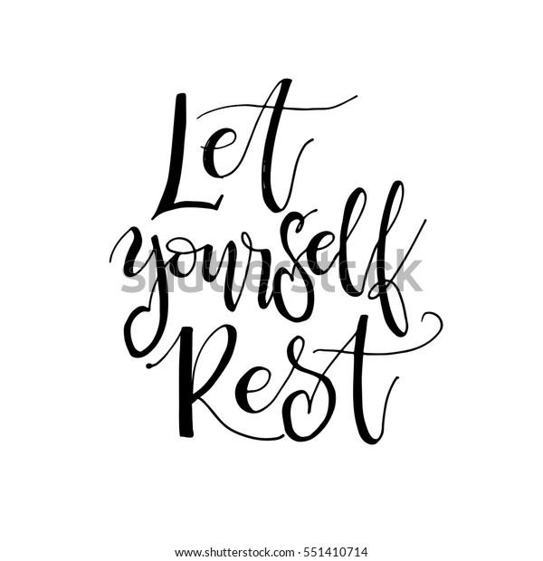 Let Yourself Rest Phrase Postcard Ink Stock Vector (Royalty Free) 551410714