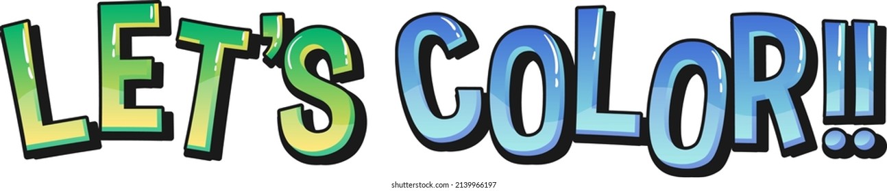 Lets Color Text Symbol On White Stock Vector (Royalty Free) 2139966197 ...