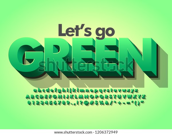 "let's go green" nature 3d bold green typeface design for title and ...
