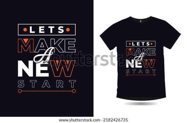 Lets Make New Start Motivational Quotes Stock Vector (Royalty Free ...