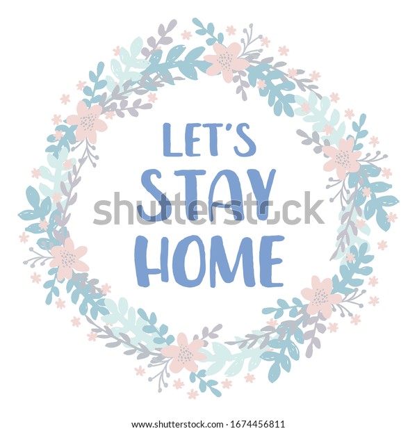 Lets Stay Home Vector Illustration Simple Stock Vector (Royalty Free ...