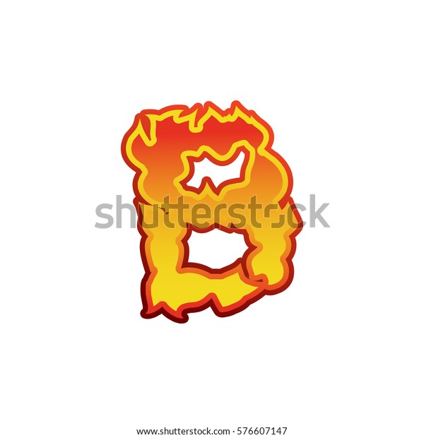 Letter B Fire Flames Font Lettering 库存矢量图（免版税）576607147