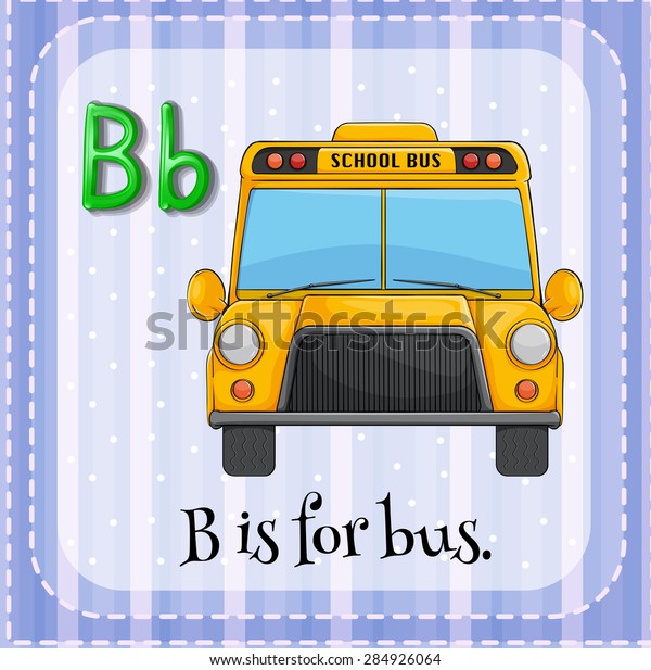 Letter B Flashcard Picture School Bus Stock Vector (Royalty Free ...