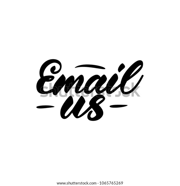 Lettering Design Phrase Email Us Vector Stock Vector (Royalty Free ...