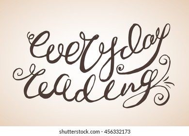 Lettering Everyday Reading Isolated On White Stock Vector (Royalty Free ...