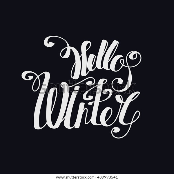 Lettering Hello Winter Hand Drawing Font Stock Vector (Royalty Free ...
