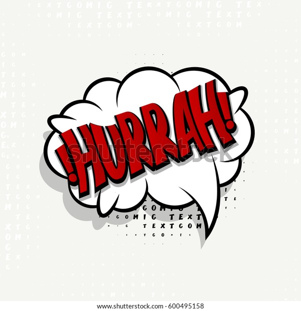 Lettering Hurrah Comics Book Halftone Balloon Stock Vector (Royalty ...