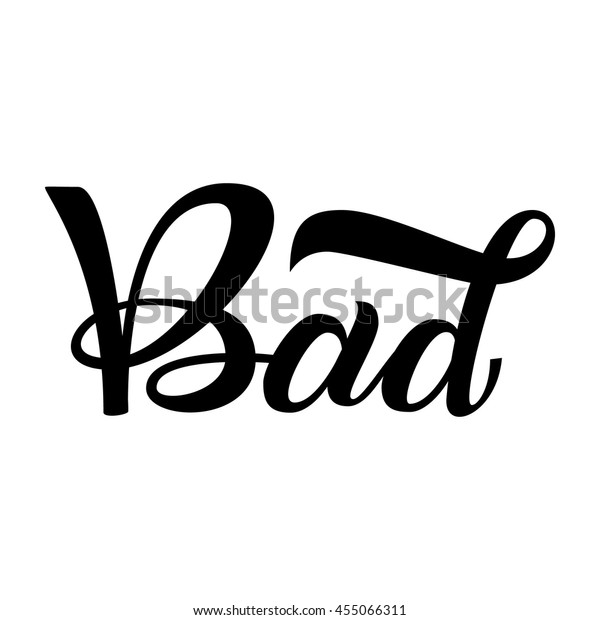 Lettering Phrase Badtypography Element Design Vector Stock Vector ...