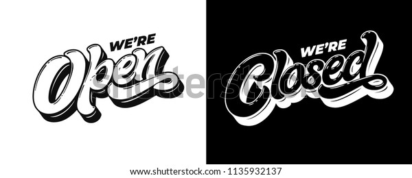 Lettering Were Open Closed Design Sign Stock Vector (Royalty Free ...