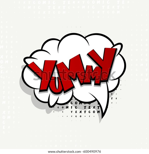 Lettering Yummy Comics Book Balloon Bubble Stock Vector (Royalty Free ...