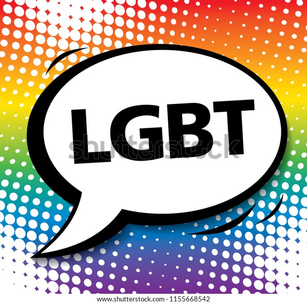 Lgbt Speech Bubble Design Lgbt Rainbow Stock Vector (Royalty Free ...