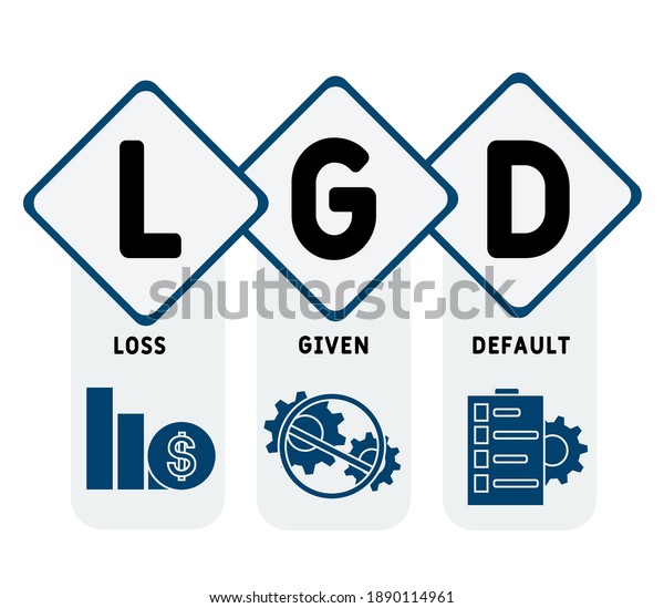 Lgd Loss Given Default Acronym Business Stock Vector (Royalty Free ...