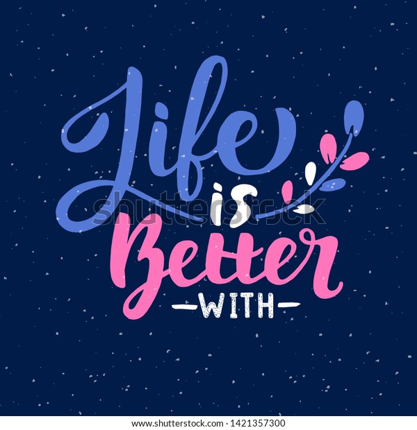 Life Better On Dark Blue Background: vector de stock (libre de regalías ...