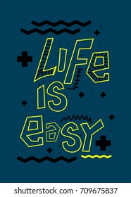 Life Easytshirt Print Poster Vector Illustration Stock Vector (Royalty ...