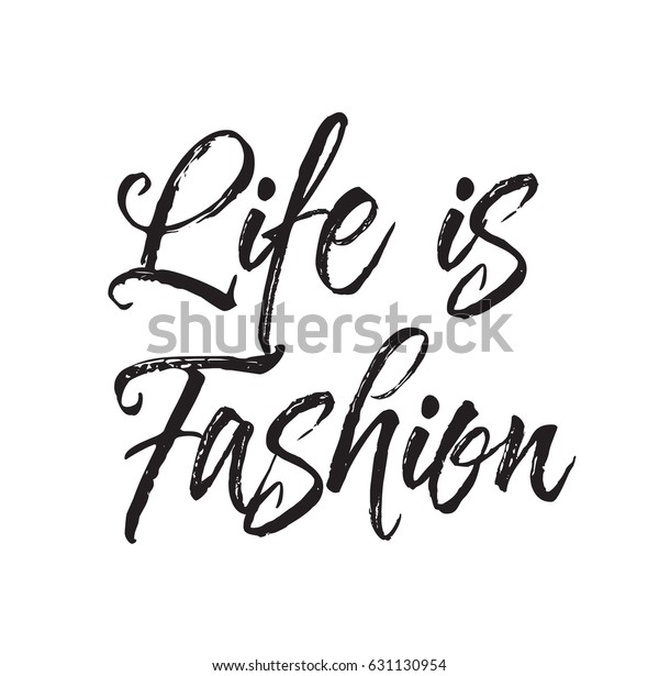Life Fashion Text Design Vector Calligraphy Stock Vector (Royalty Free ...