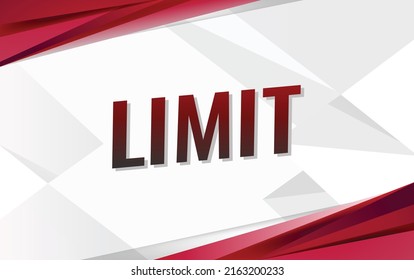 Limit Word Concept Vector Illustration Red Stock Vector (Royalty Free ...