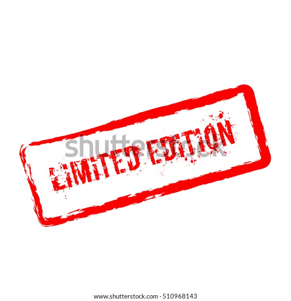 Limited Edition Red Rubber Stamp Isolated Stock Vector (Royalty Free ...