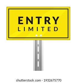 Limited Entry Signage Stock Vector (Royalty Free) 1932675770 | Shutterstock