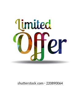 3,648 Limited time shape Images, Stock Photos & Vectors | Shutterstock