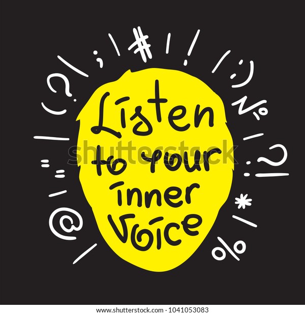 Listen Your Inner Voice Handwritten Motivational Stock Vector (Royalty ...