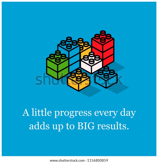 Little Progress Every Day Adds Big Stock Vector (Royalty Free ...