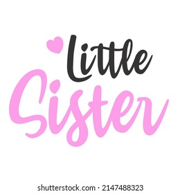 Little Sister Vector Design Printing On Stock Vector (Royalty Free ...