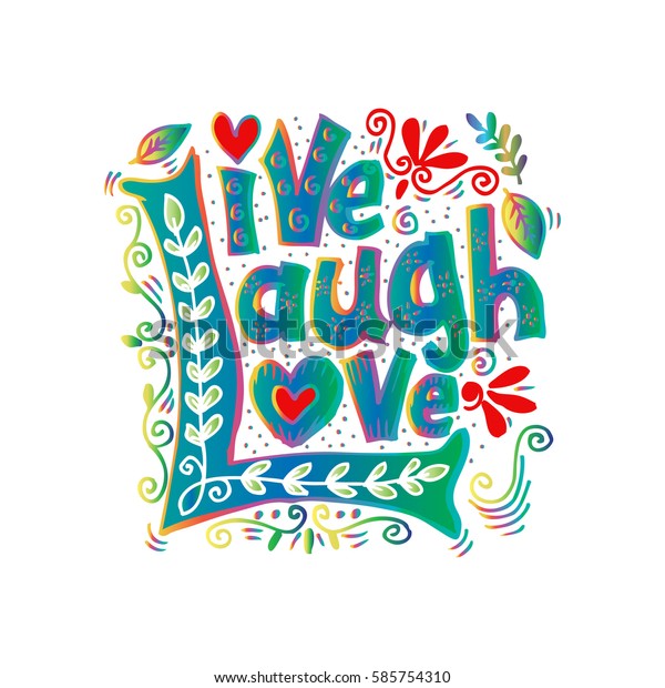 Live Laugh Love Hand Lettered Words Stock Vector (Royalty Free ...