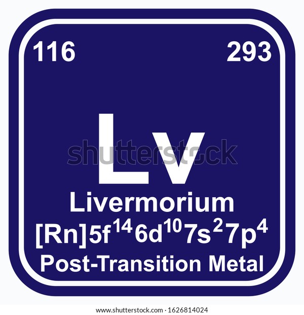 Livermorium Periodic Table Elements Vector Illustration Stock Vector ...