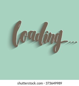 Loading Hand Lettering Greeting Card Vector Stock Vector (Royalty Free ...