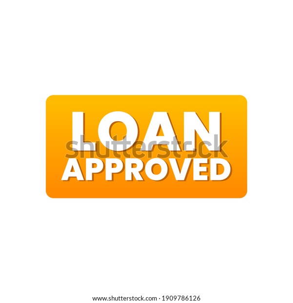 Loan Approved Icon Label Design Vector Stock Vector (Royalty Free ...
