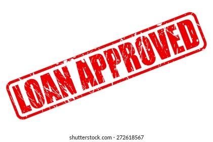 Loan Approved Red Stamp Text On Stock Vector (Royalty Free) 272618567 ...