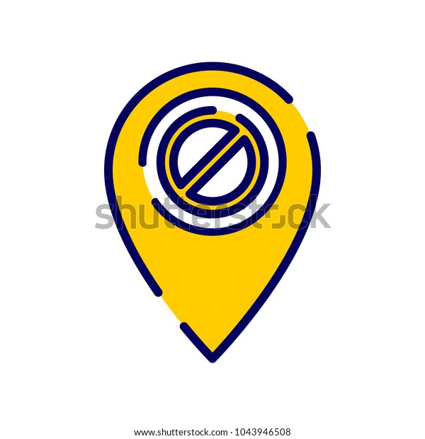 Location icon with not allowed sign. Location icon and block, forbidden ...