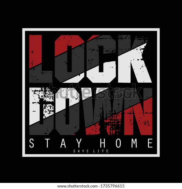 Lockdown Slogan Premium Trendy Lettering Typography Stock Vector ...