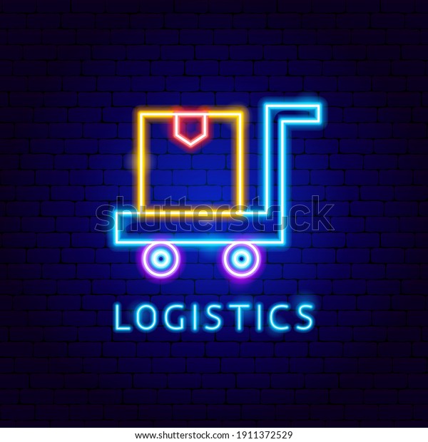 Logistics Neon Label Vector Illustration Trolley Stock Vector (Royalty ...