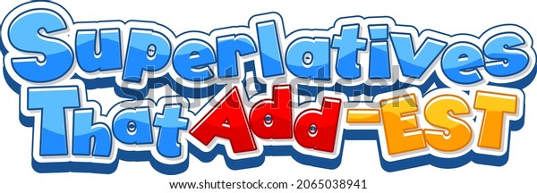 Logo Text Design Word Superlatives That Stock Vector (Royalty Free ...