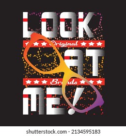 Look Me Slogan Tee Typography Graphic Stock Vector (Royalty Free ...