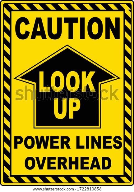 Look Power Lines Overhead Sign Stock Vector (Royalty Free) 1722810856