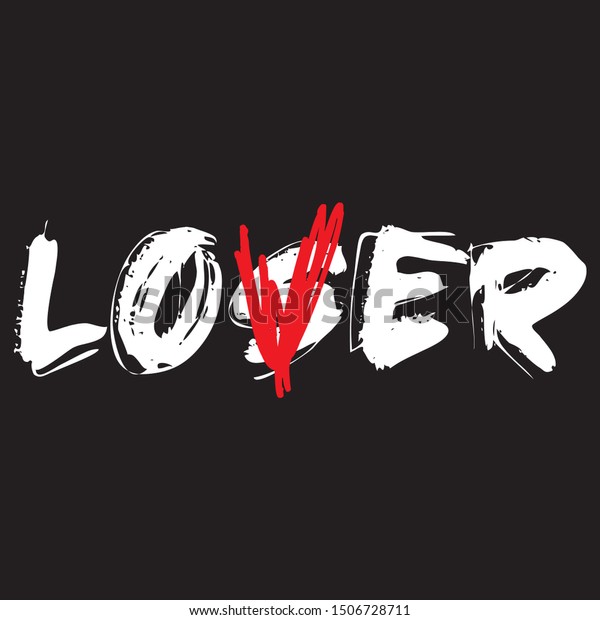 Loser Lover Text Slogan Print Vector Stock Vector (Royalty Free ...