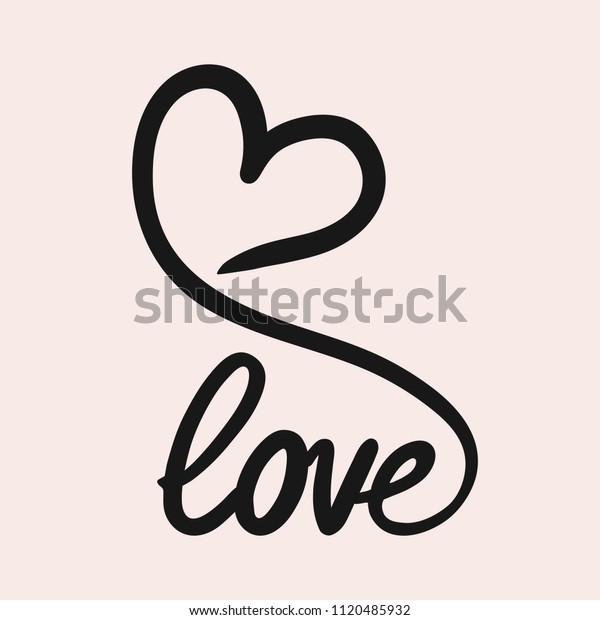 Love Calligraphy Lettering Phrase Vector Hand Stock Vector (Royalty ...