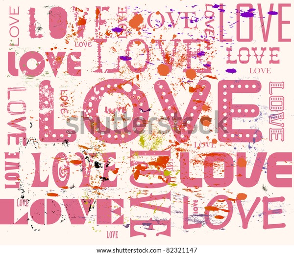 Love Conceptgrungy Paint Splatters Vector Stock Vector (Royalty Free ...