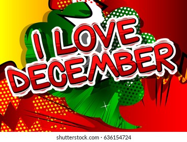 Love December Comic Book Style Word Stock Vector (Royalty Free ...