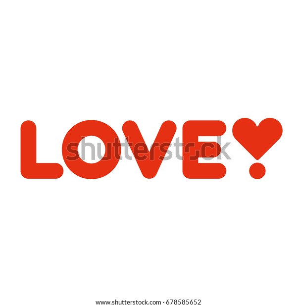 Love Exclamation Typography Heart Typography Creative Stock Vector ...