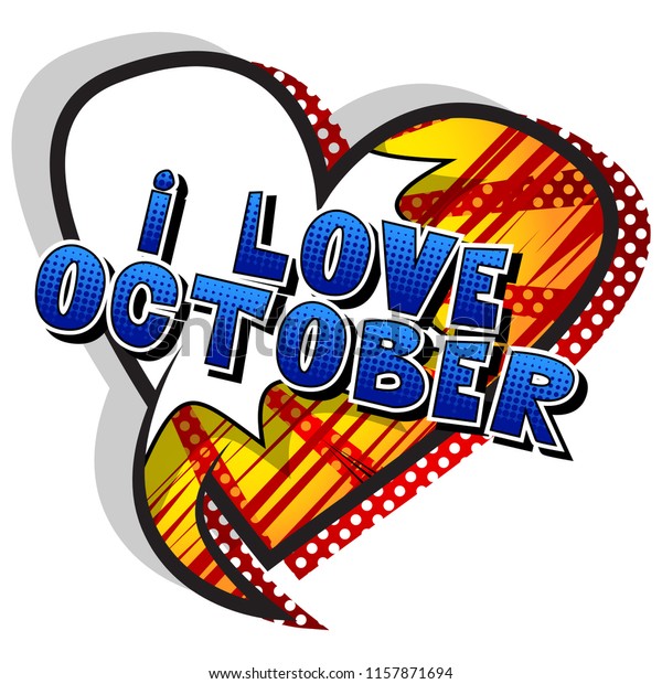 Love October Comic Book Style Word Stock Vector (Royalty Free ...