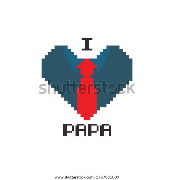 Love Papa Pixel Icon Stock Vector (Royalty Free) 1757051009 | Shutterstock