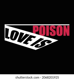 Love Poison Vector Illustration T Shirt Stock Vector (Royalty Free ...