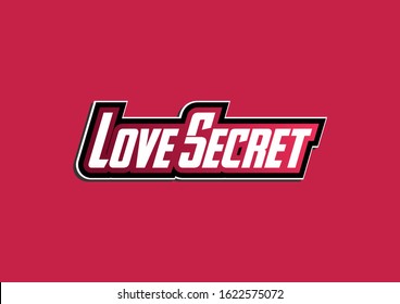 Love Secret Slogan Vector Design Template Stock Vector (Royalty Free ...