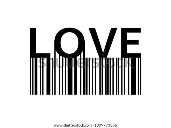 Love Slogan Barcode Print Love Your Stock Vector (Royalty Free ...