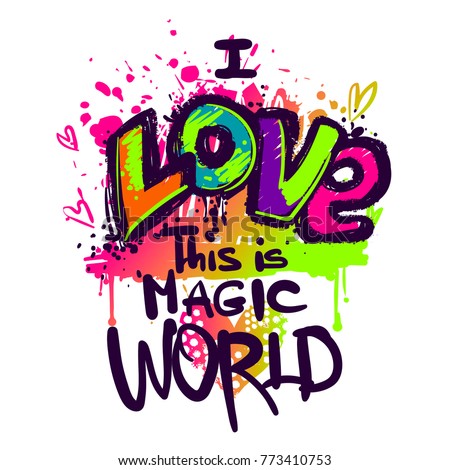 Love This Magic World Graffiti Wall Stock Vector (Royalty Free ...